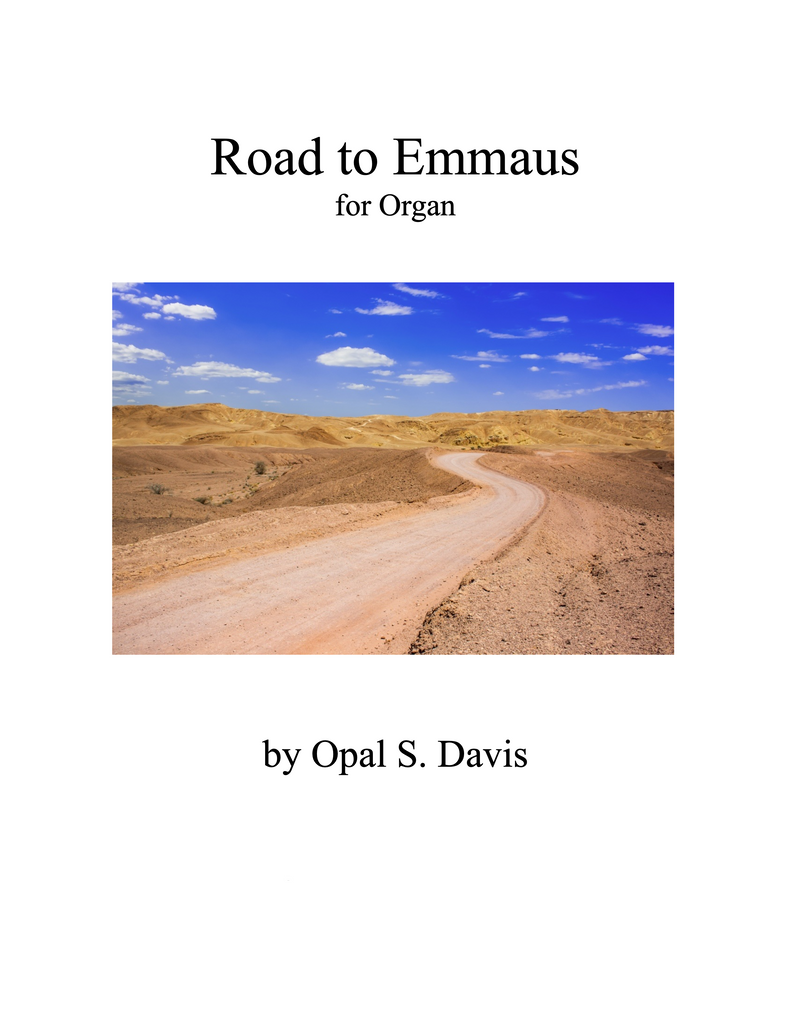 Road to Emmaus for Organ Solo – Sigma Squared Music